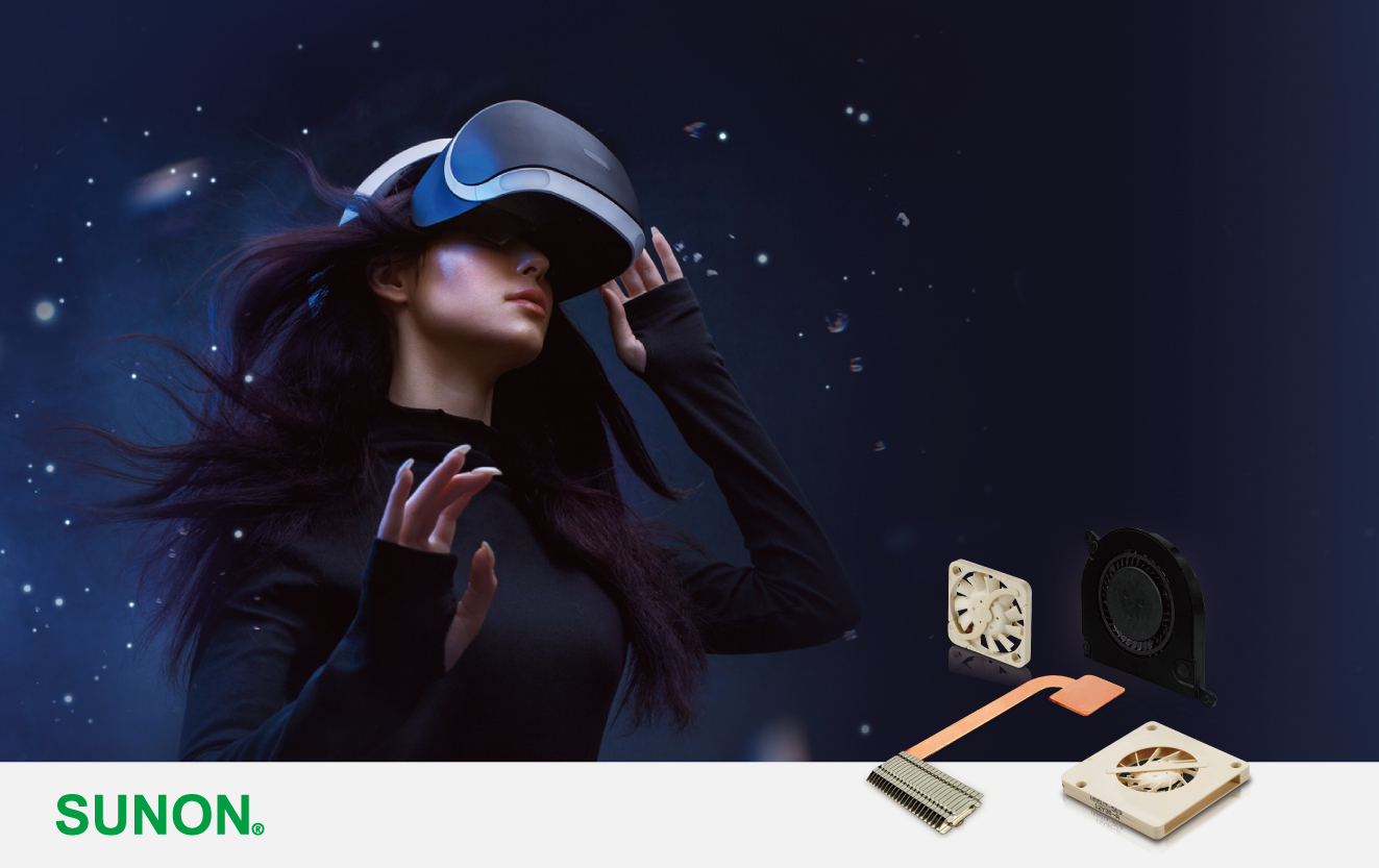 SUNON Thermal Solutions for Wearable XR Devices Make the Metaverse More ...