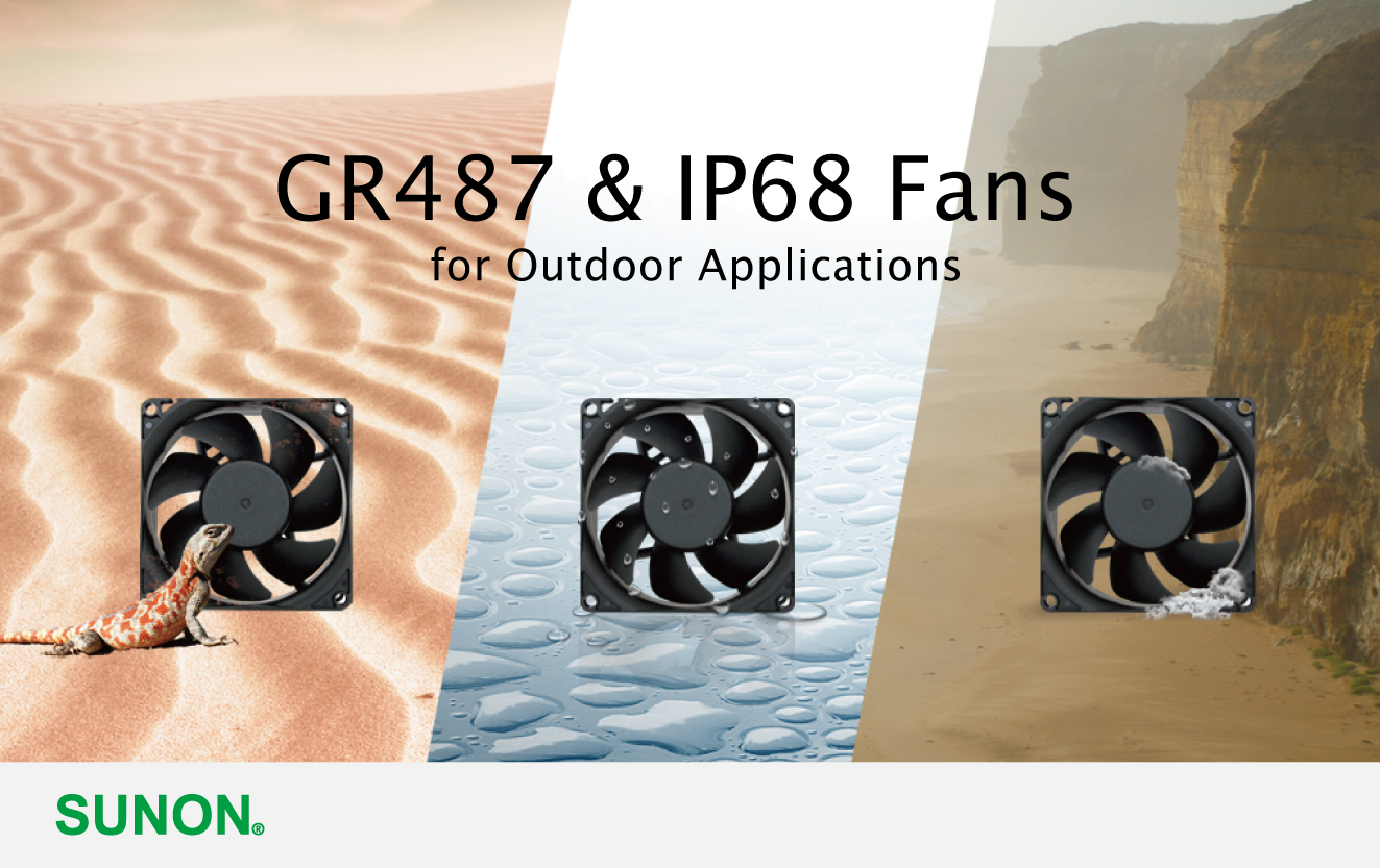 屋外型エネルギーシステム放熱に適した防水防塵・耐塩水噴霧仕様 SUNON IP68 / GR487ファンシリーズ